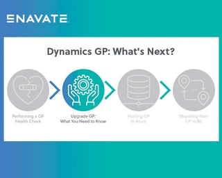 Why You Should Upgrade Microsoft Dynamics GP