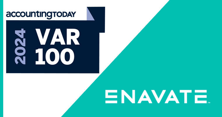 Enavate Named to Accounting Today’s VAR 100 for 2024